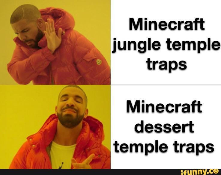 Minecraft jungle temple traps Minecraft dessert temple traps - iFunny