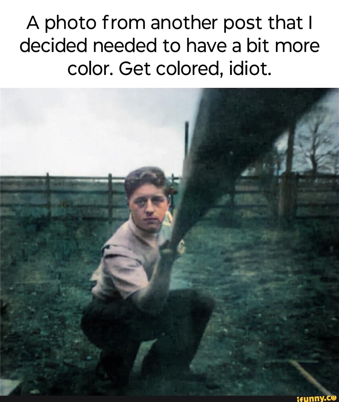 Colorized memes. Best Collection of funny Colorized pictures on iFunny