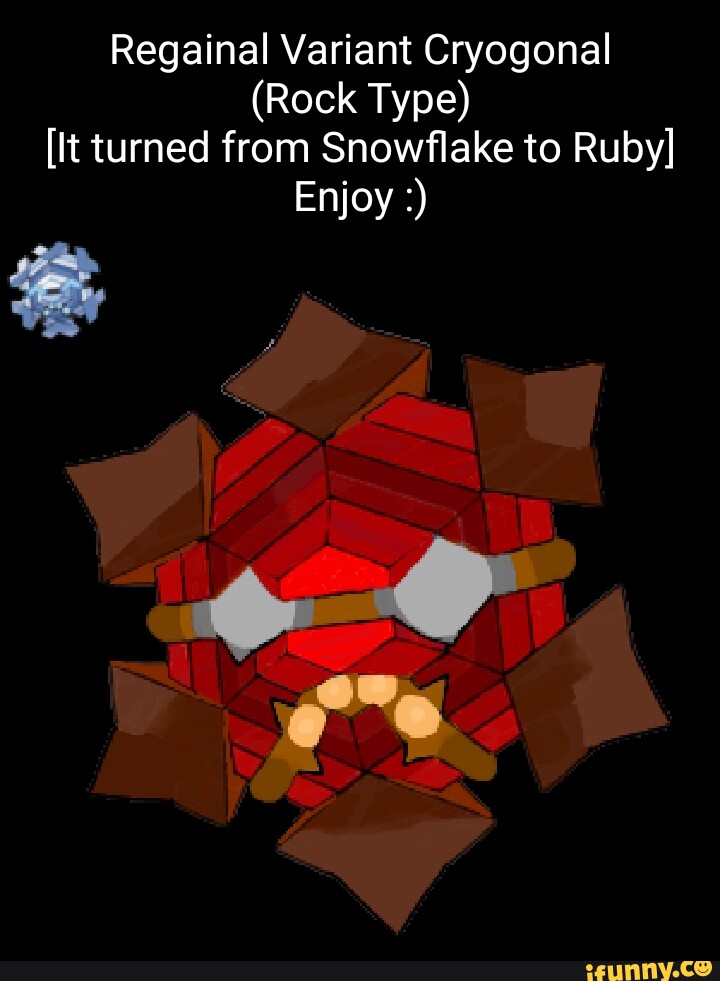 Cryogonal memes. Best Collection of funny Cryogonal pictures on iFunny