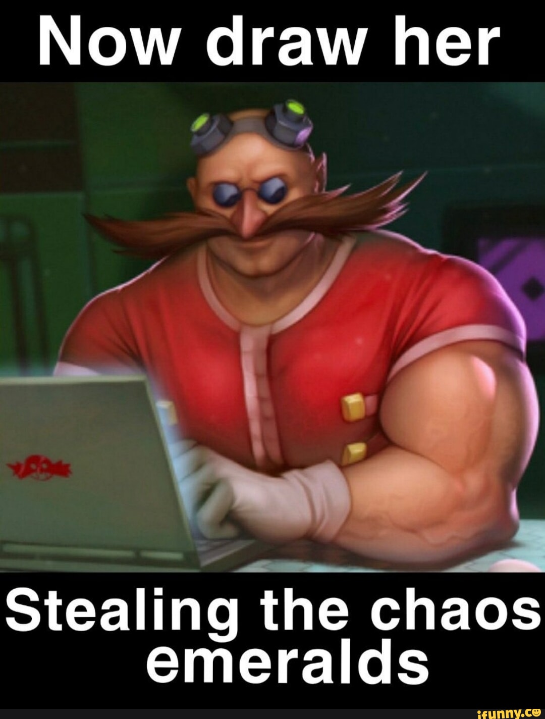 Now draw her Stealing the chaos emeralds - iFunny