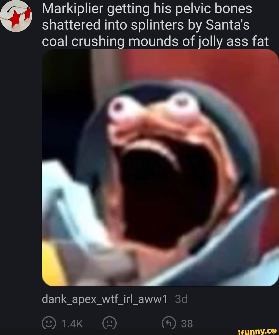 Markiplier getting his pelvic bones shattered into splinters by Santa's ...