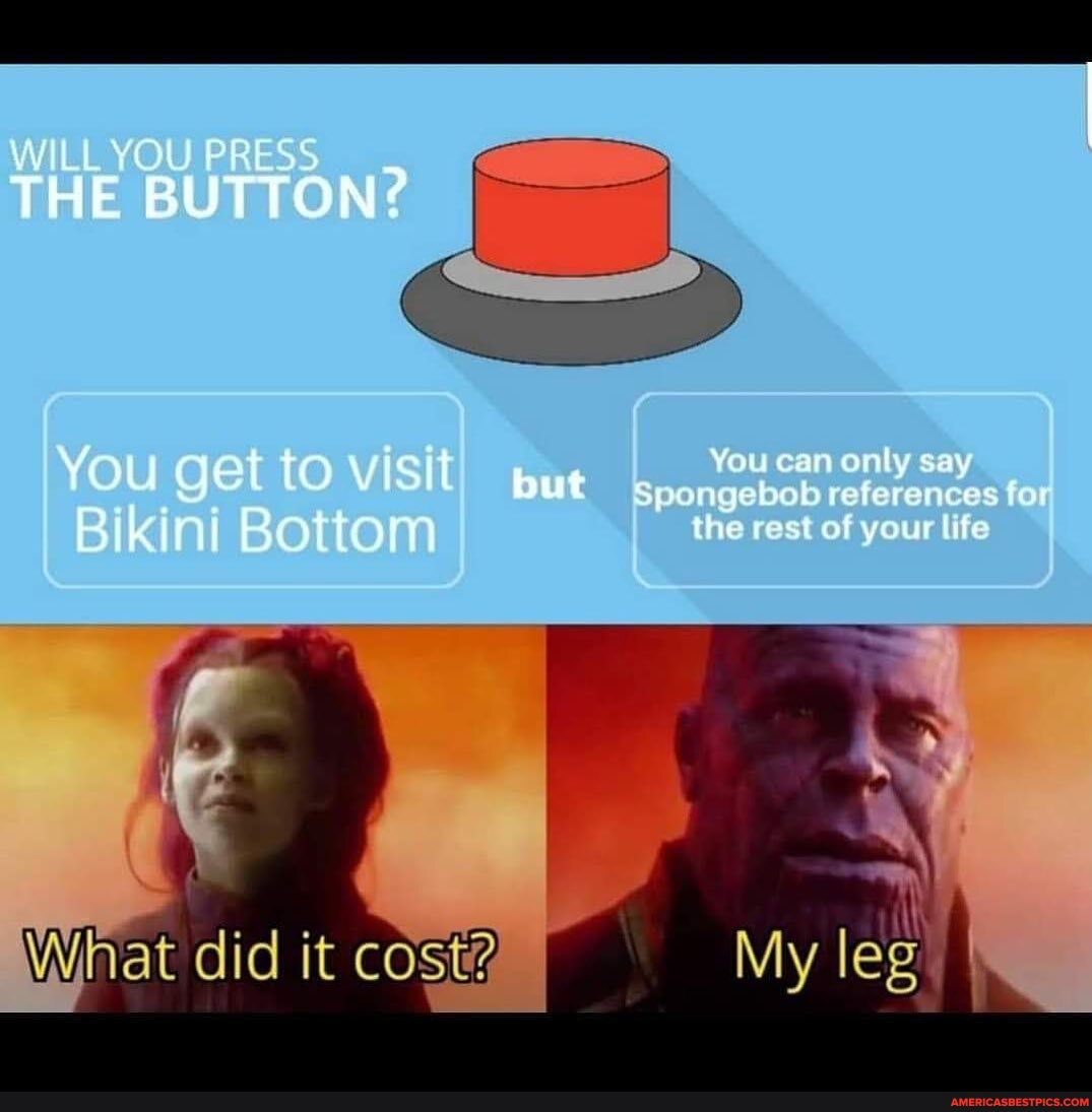 #memes #funny #funnymemes #button #pressthebutton #spongebob # ...