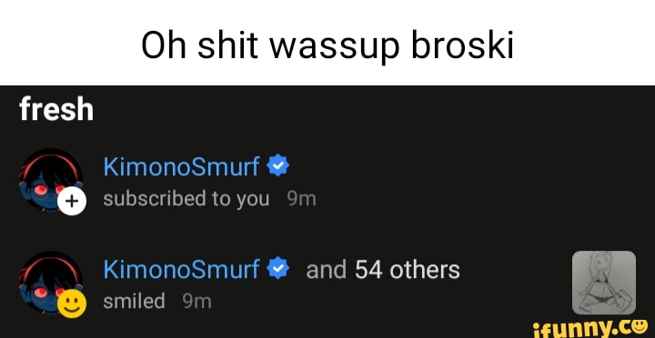 Broski memes. Best Collection of funny Broski pictures on iFunny