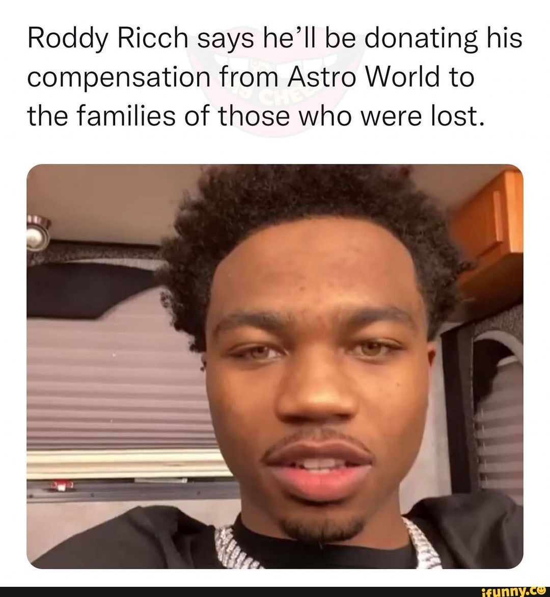 Roddy Ricch says he'll be donating his compensation from Astro World to ...