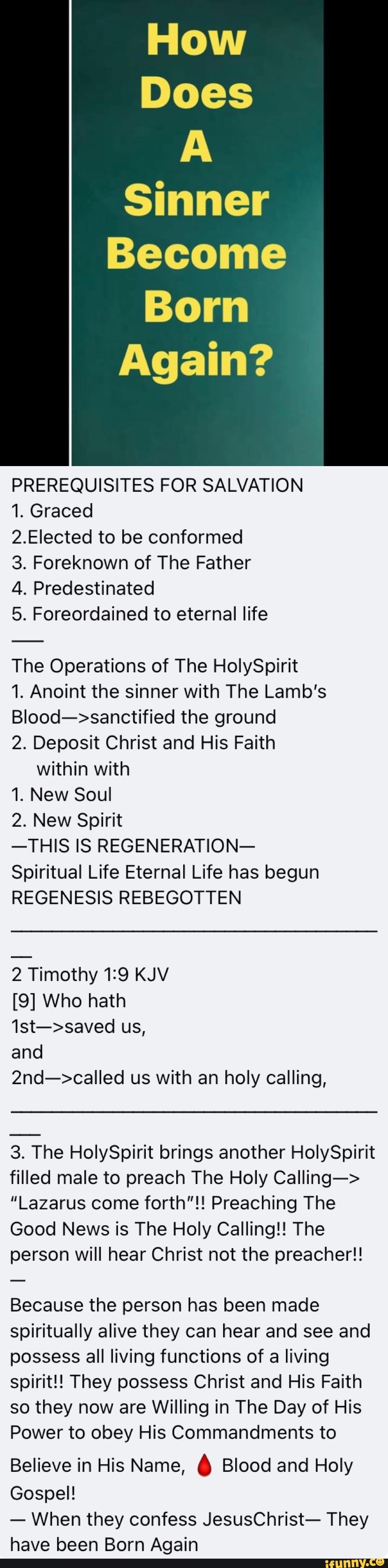 How Does Sinner Become Born Again? PREREQUISITES FOR SALVATION 1 ...