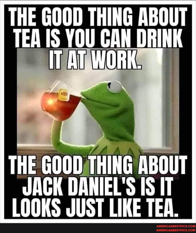 THE GOOD THING ABOUT I TEA IS YOU CAN DRINK AT WORK. THE GOOD THING ...