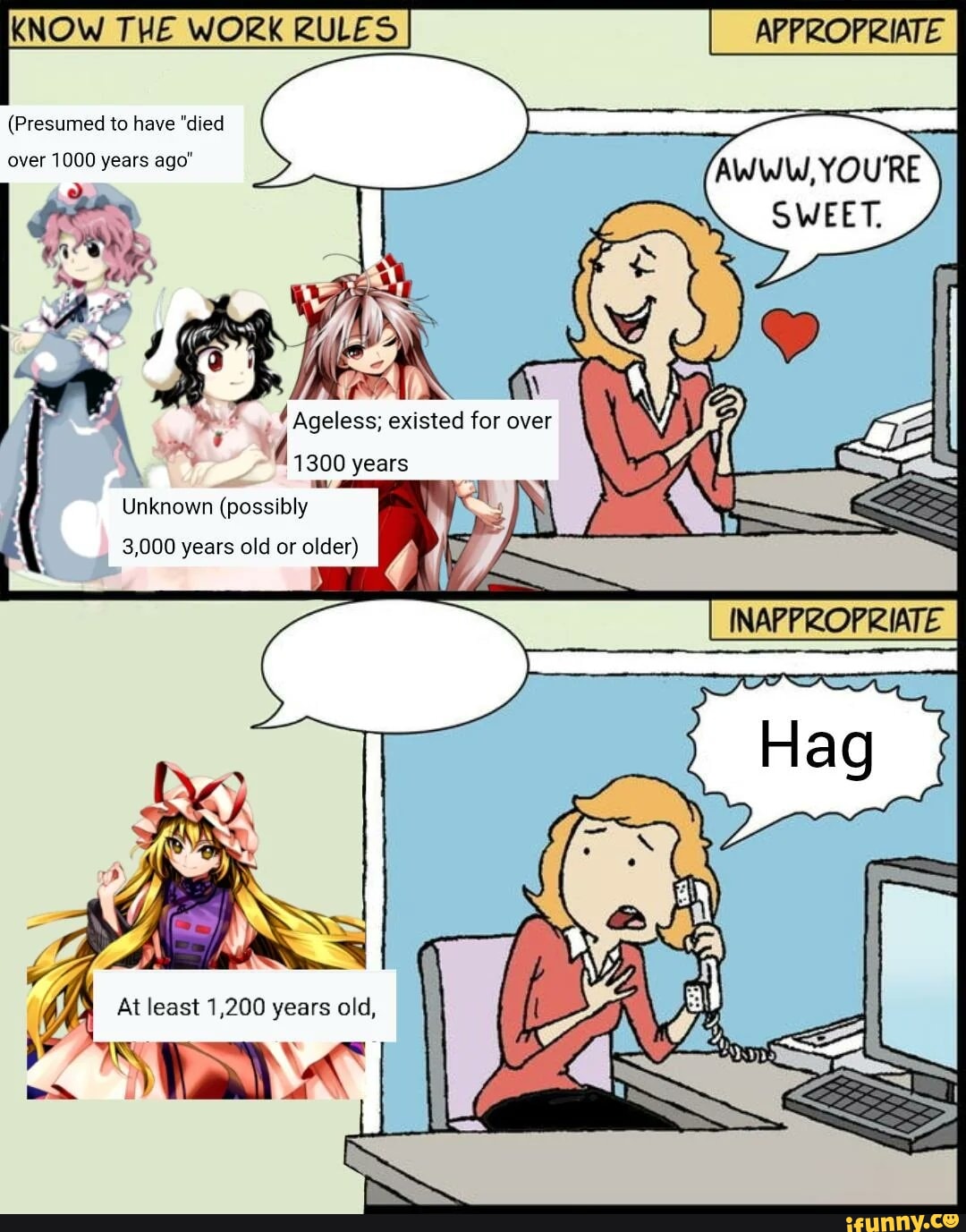 KNOW THE WORK RULES APPROPRIATE YOURE SWEET. (Presumed to have "died ...