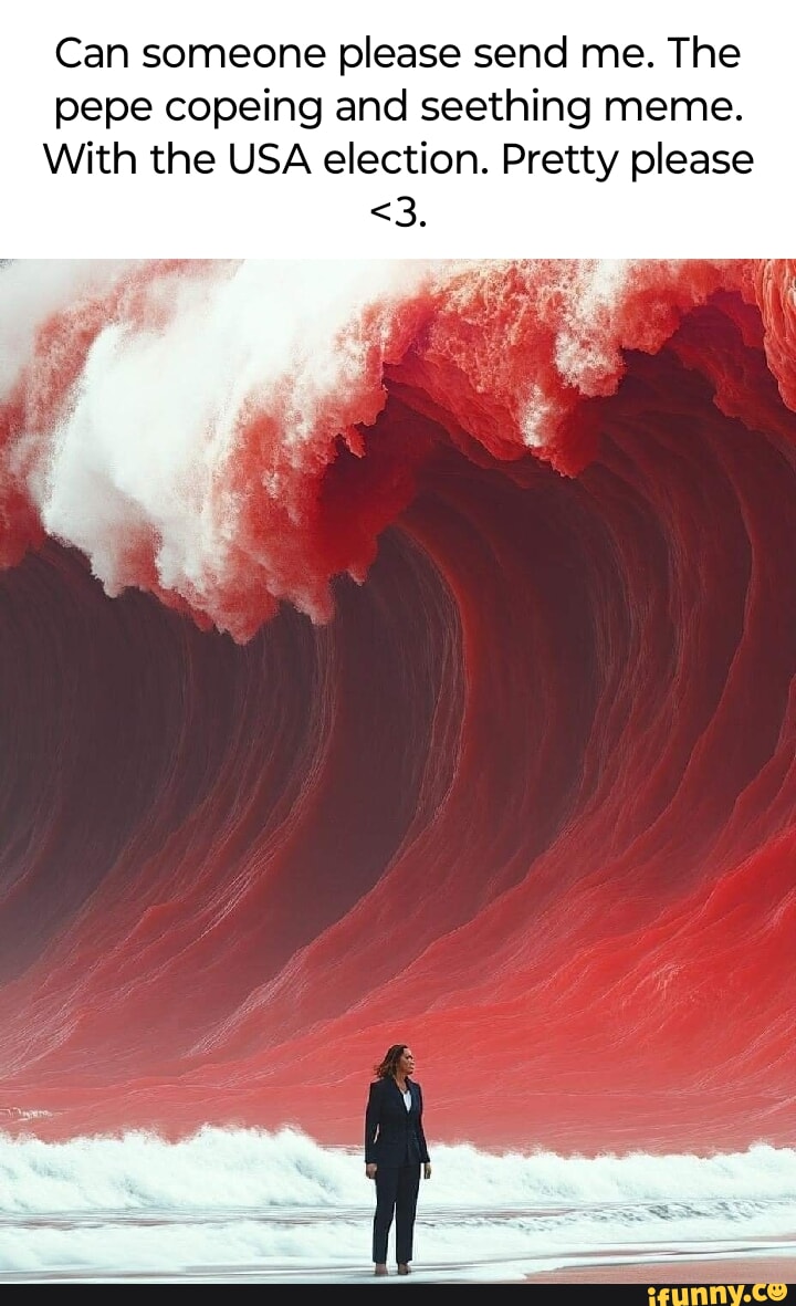 Can someone please send me. The pepe copeing and seething meme. With ...