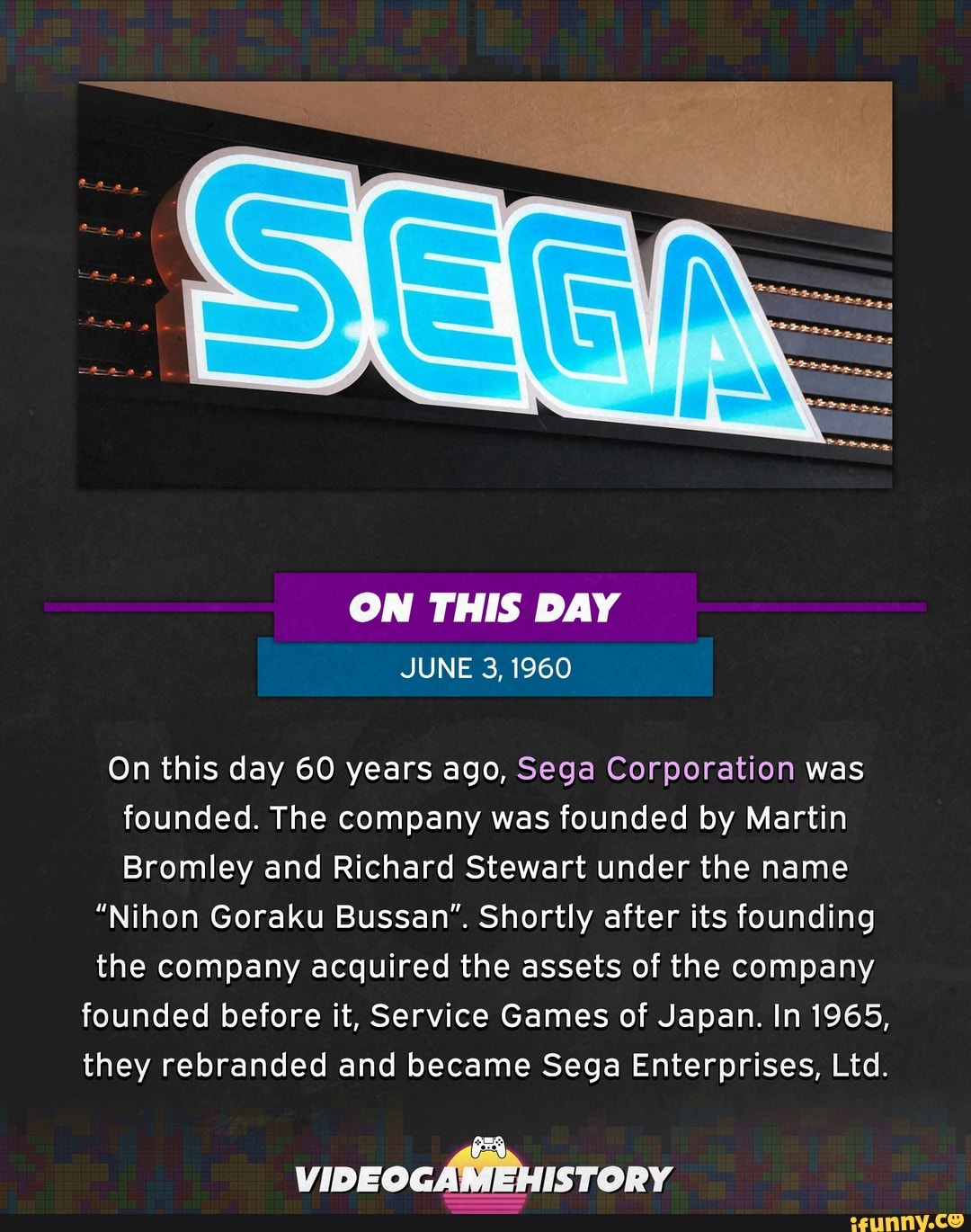 On this day 60 years ago, Sega Corporation was founded. The company was ...
