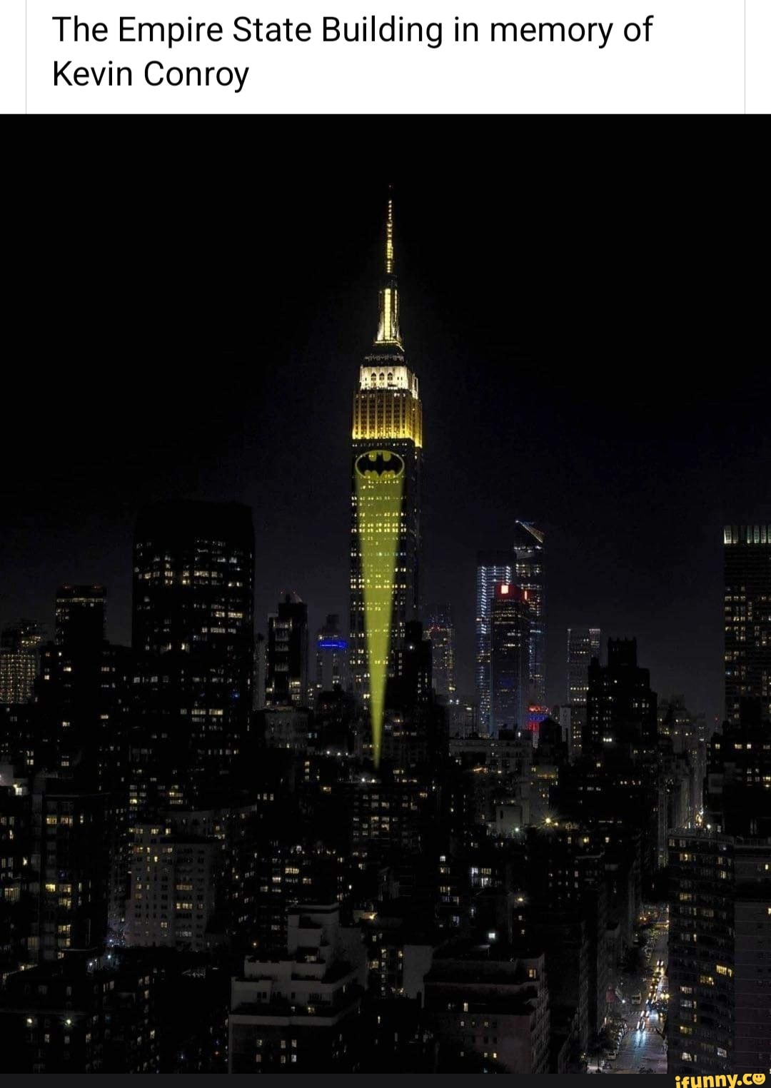 The Empire State Building in memory of Kevin Conroy - iFunny