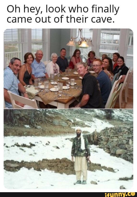 Oh hey, look who finally came out of their cave. - iFunny