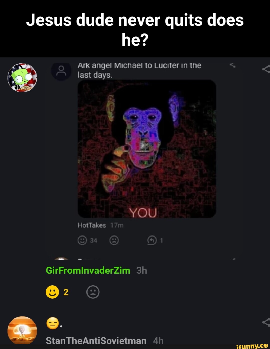 Jesus dude never quits does he? Ark angel Michael to Luciter in the ...