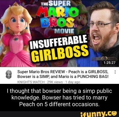 Super Mario Bros REVIEW - Peach is a GIRLBOSS, Bowsers a SIMP, and ...
