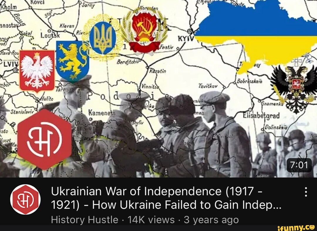 Ukrainian War of Independence (1917 - 1921) - How Ukraine Failed to ...