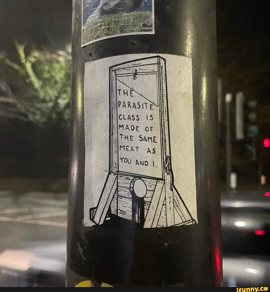 PARASITE CLASS MADE oF THE SAME MEAT AS - iFunny