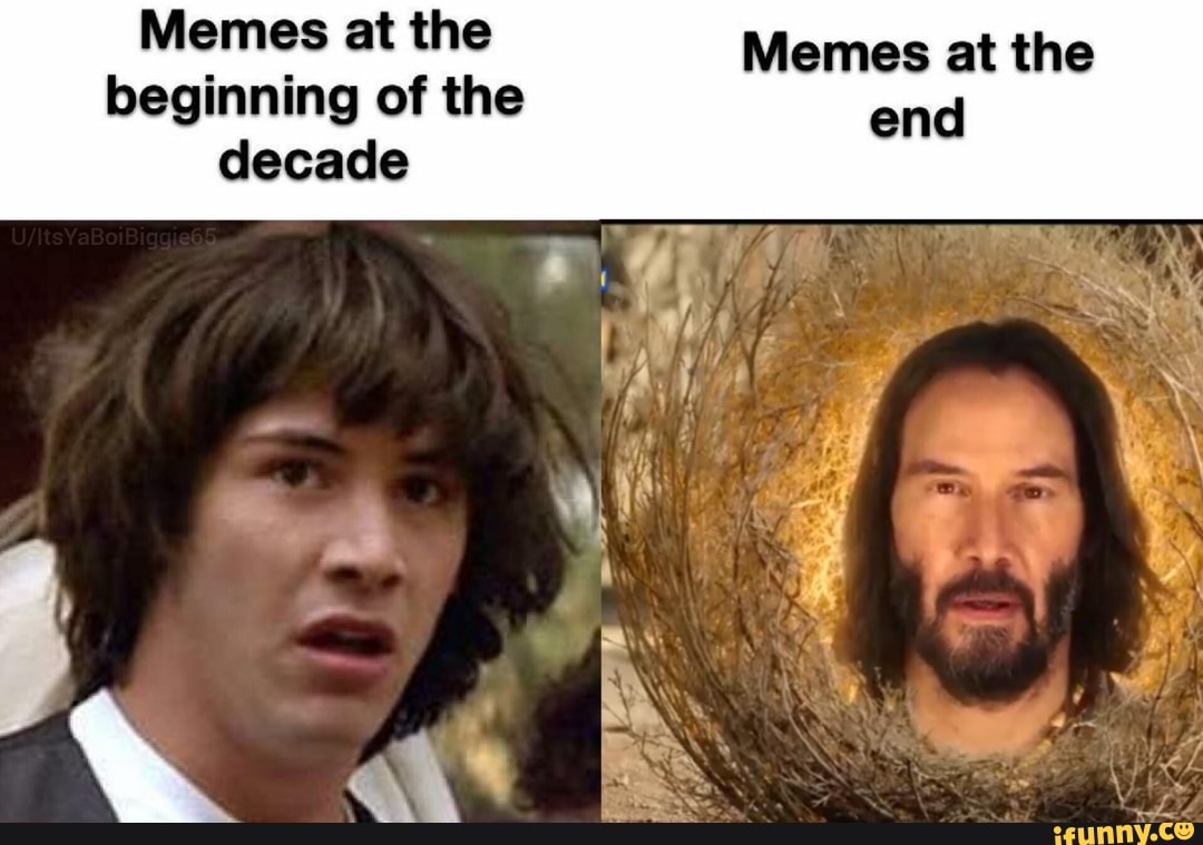 Memes at the beginning of the decade Memes at the - iFunny