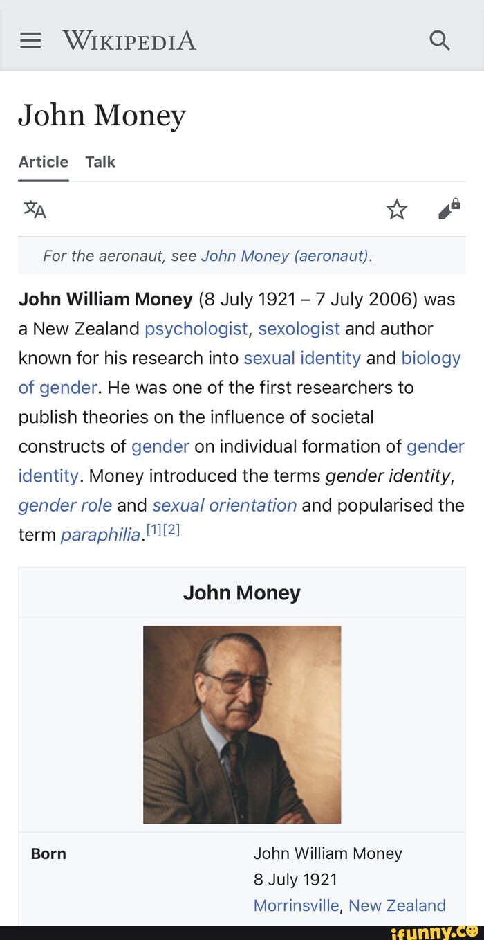 = WIKIPEDIA Q John Money Article Talk For the aeronaut, see John Money ...