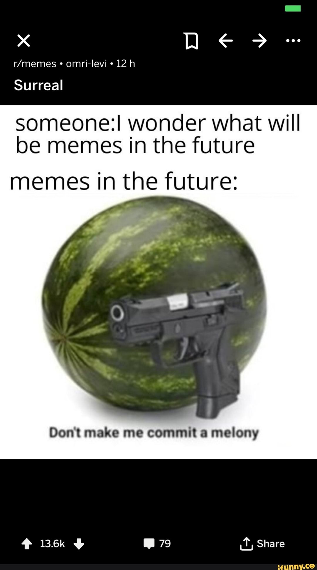 Someonezl wonder what will be memes In the future memes in the future ...