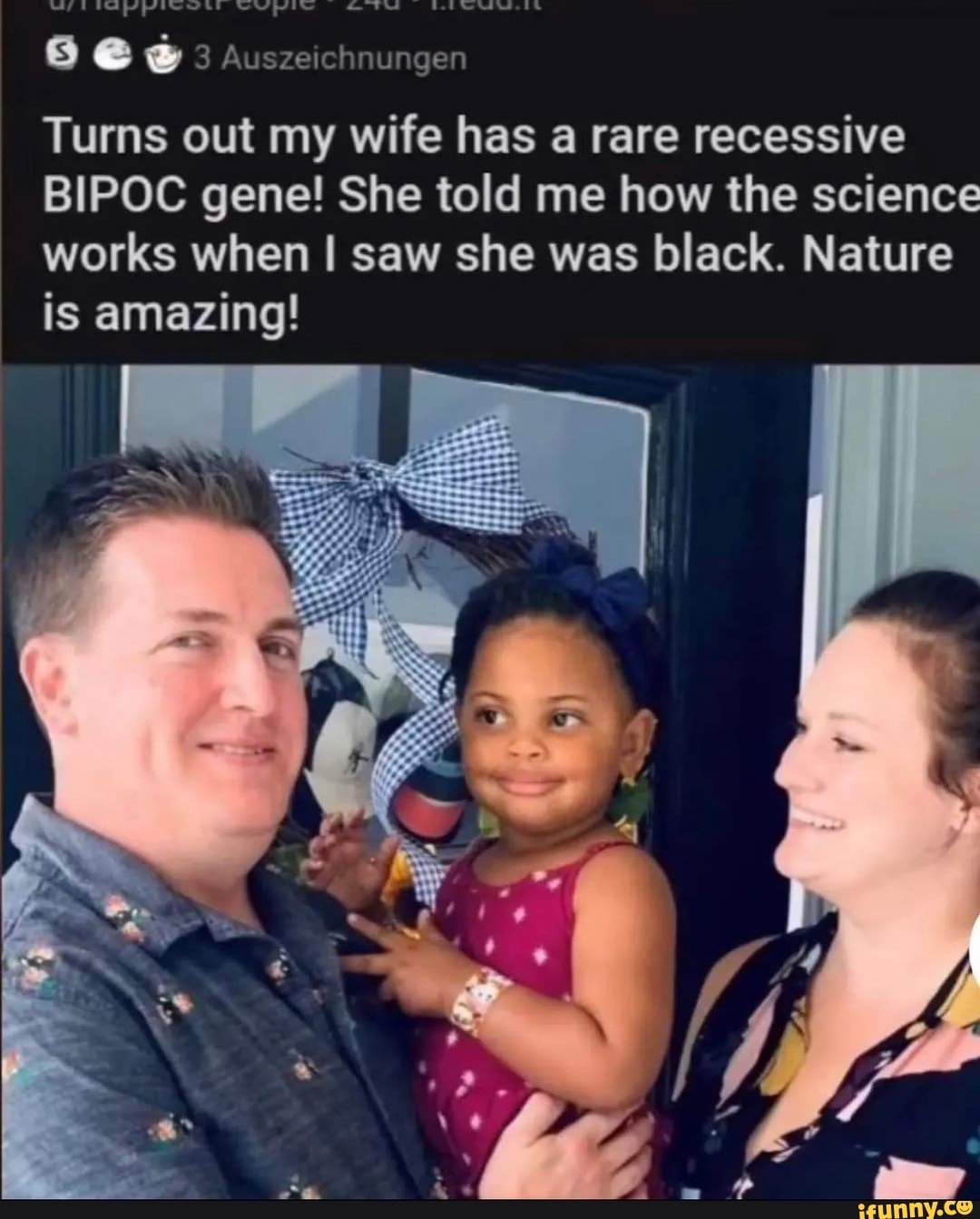 3 Auszeichnungen Turns out my wife has a rare recessive BIPOC gene! She ...
