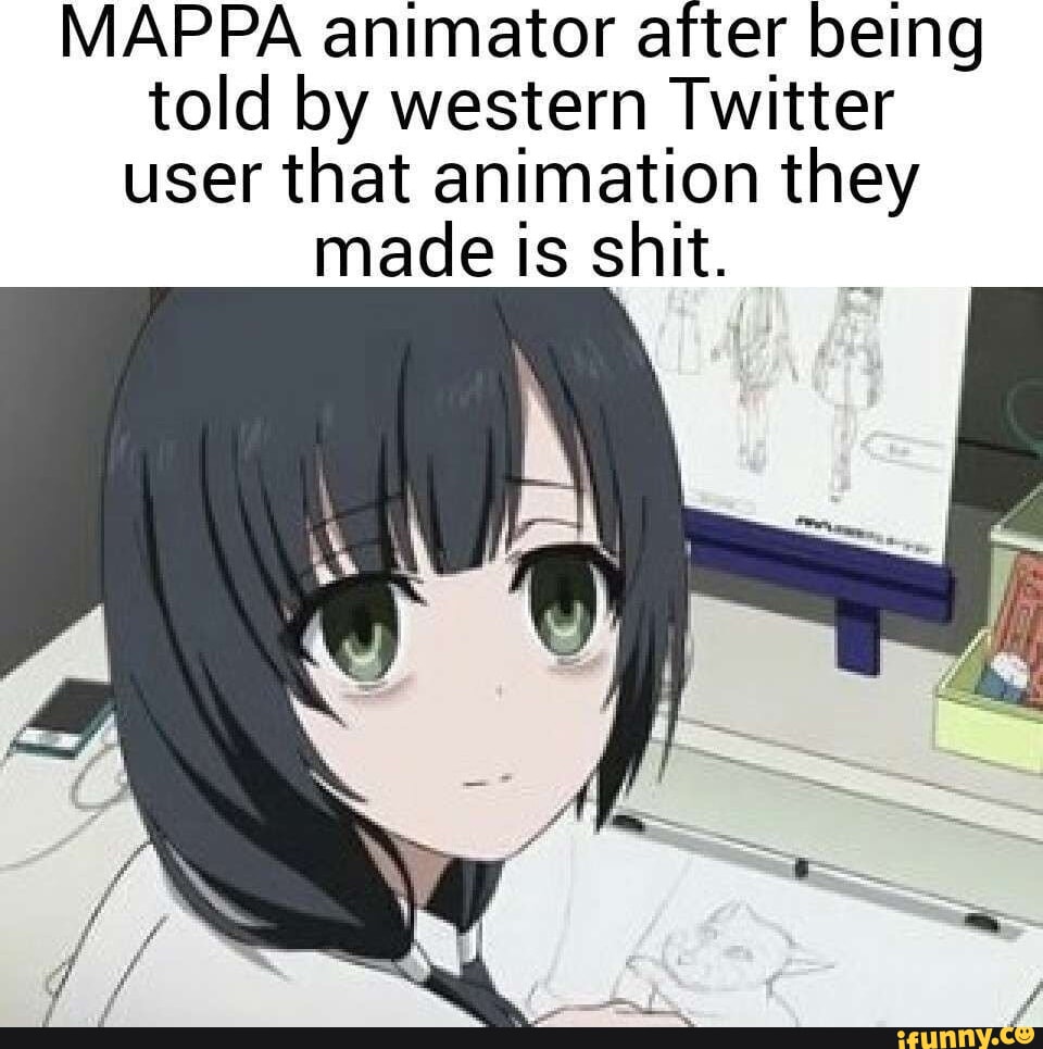 MAPPA animator after being told by western Twitter user that animation ...