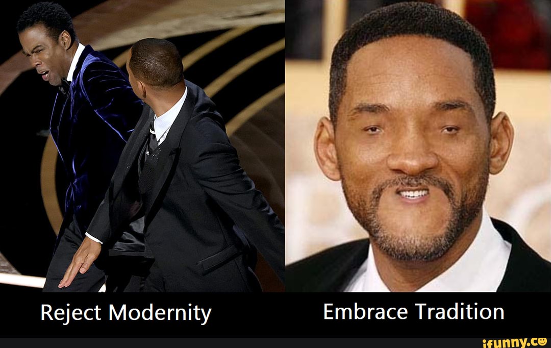 Reject Modernity Embrace Tradition - iFunny