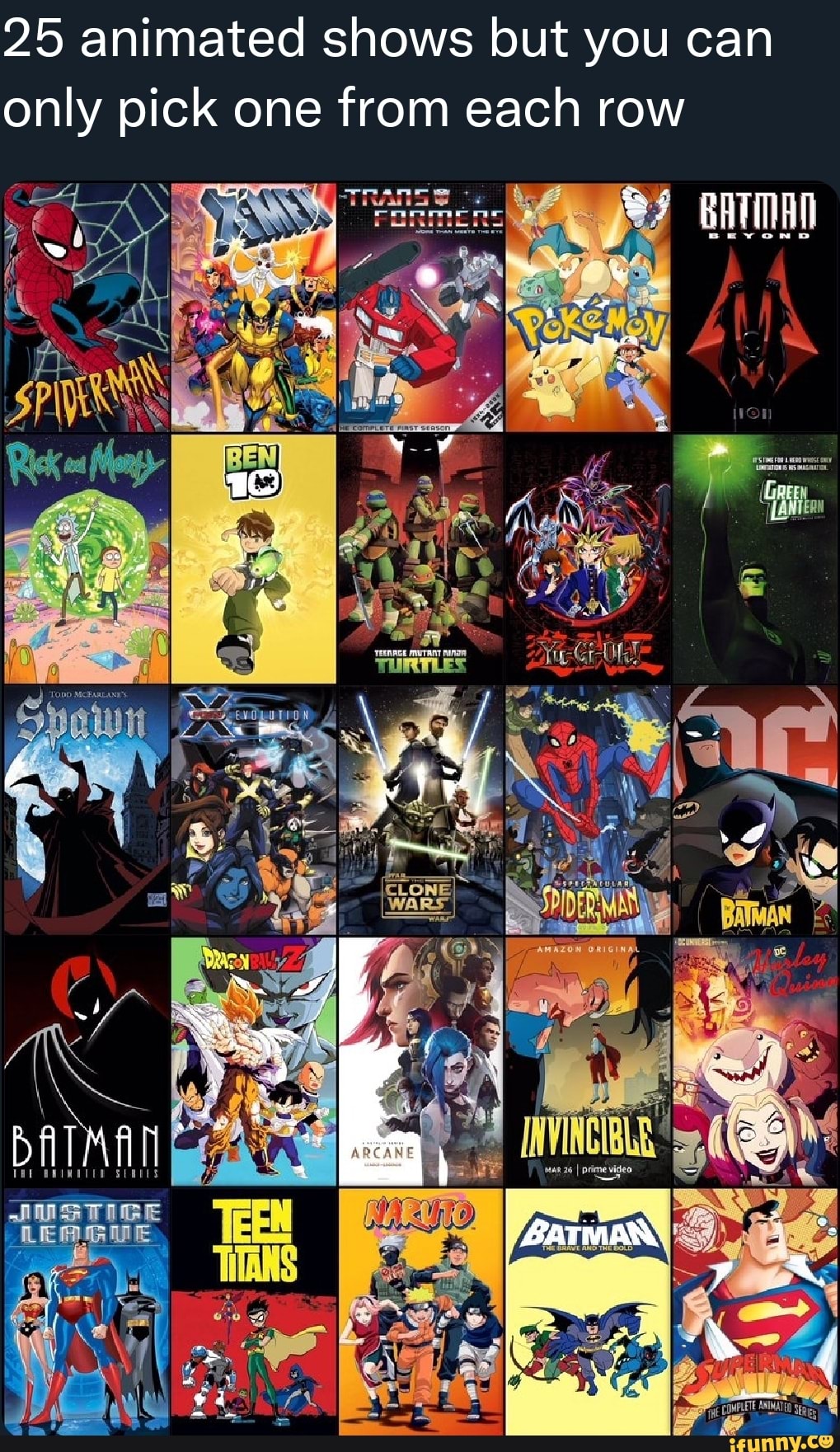 25 animated shows but you can only pick one from each row DATM AN" ss a ...