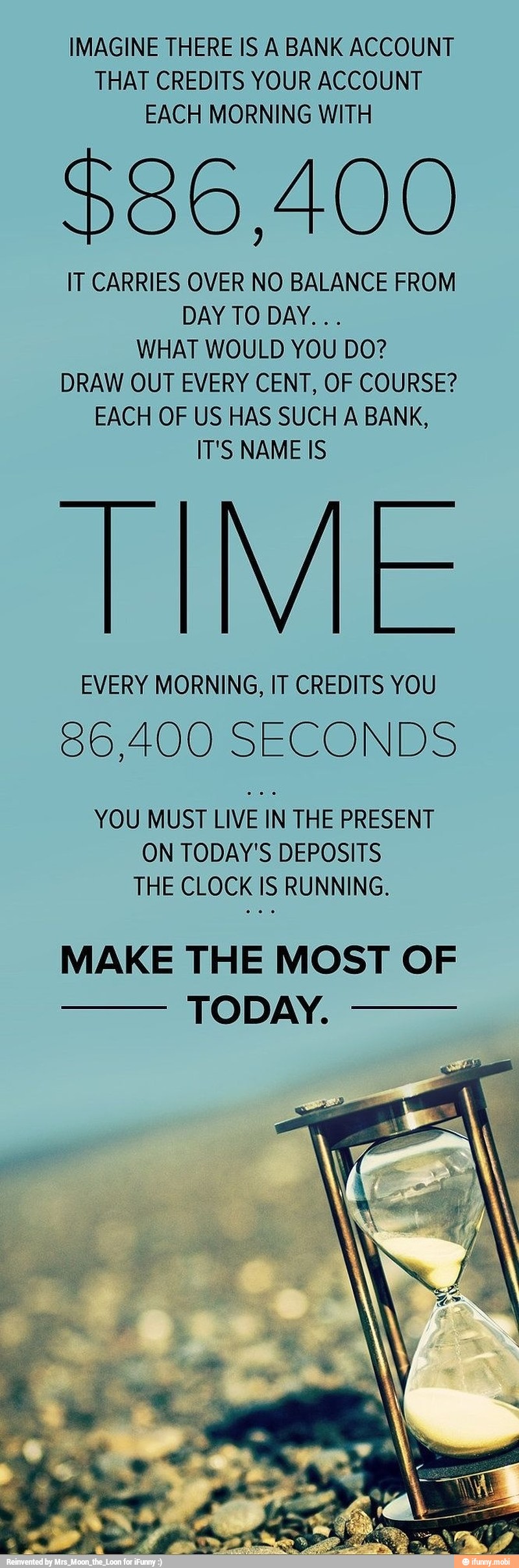 imagine-there-is-a-bank-account-that-credits-your-account-each-morning