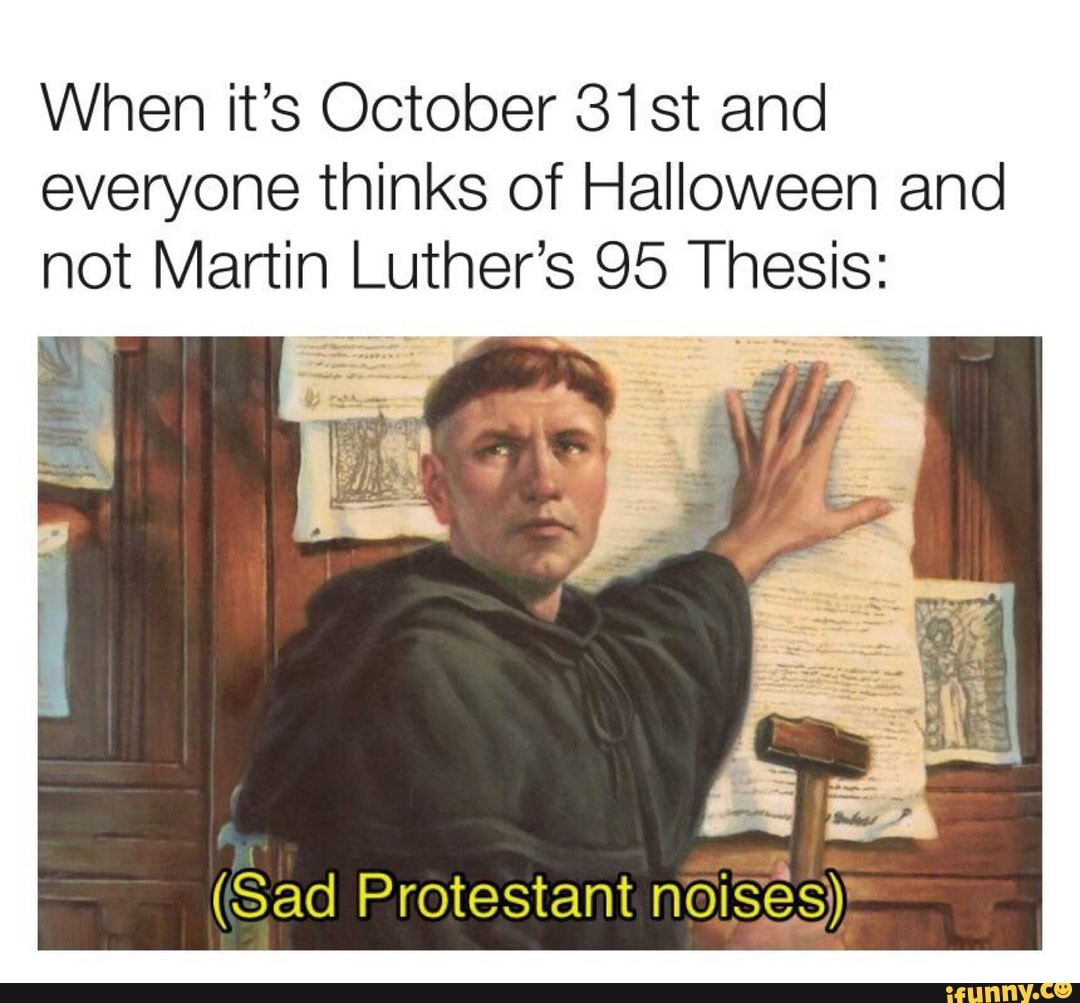 When it’s October 31st and everyone thinks of Halloween and not Martin ...
