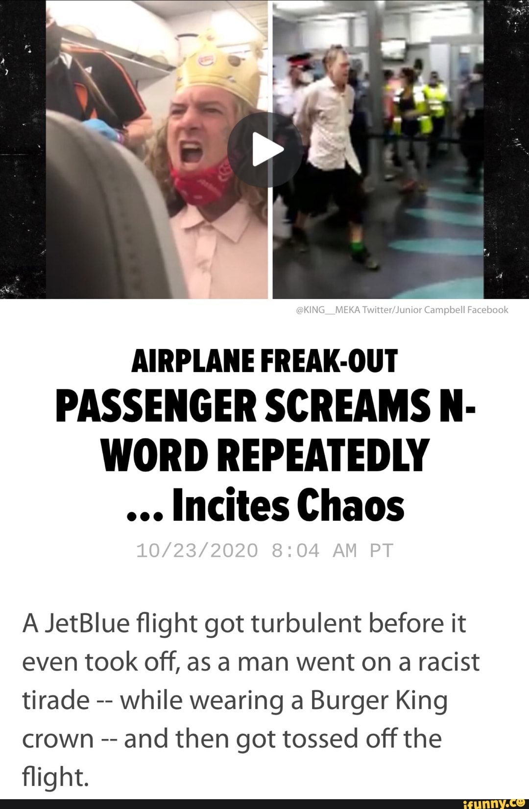 @RING__MEKA AIRPLANE FREAK-OUT PASSENGER SCREAMS N- WORD REPEATEDLY ...