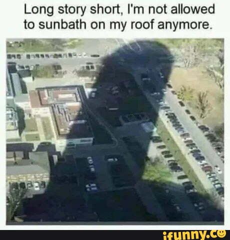 Sunbath memes. Best Collection of funny Sunbath pictures on iFunny