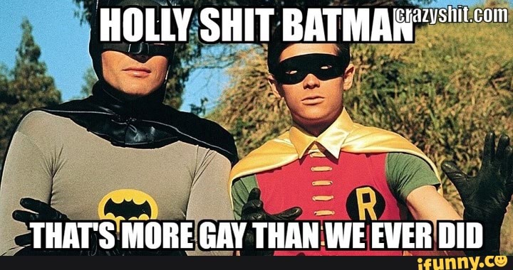 Holy Batman Meme