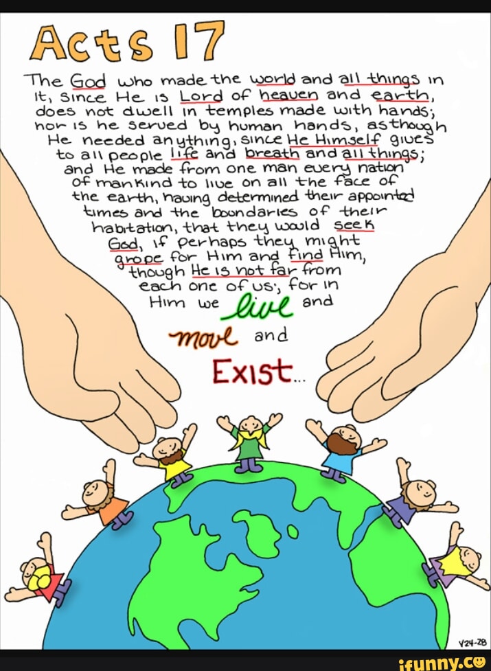 Aees 17 The God who made the world and all things in It, Since He 15 ...