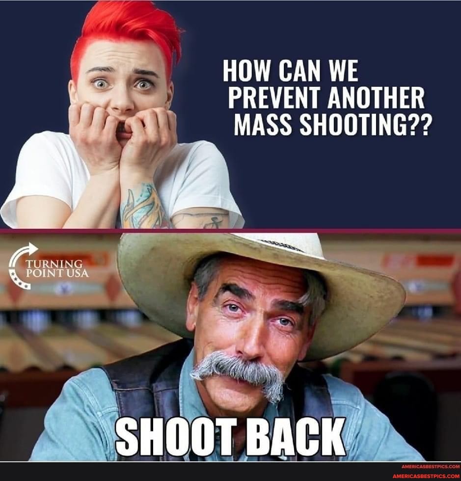 HOW CAN WE PREVENT ANOTHER MASS SHOOTING?? SHOOTBACK - America’s best ...