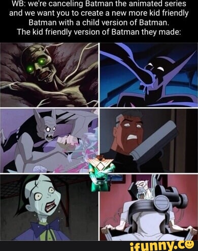 WB: were canceling Batman the animated series and we want you to create ...