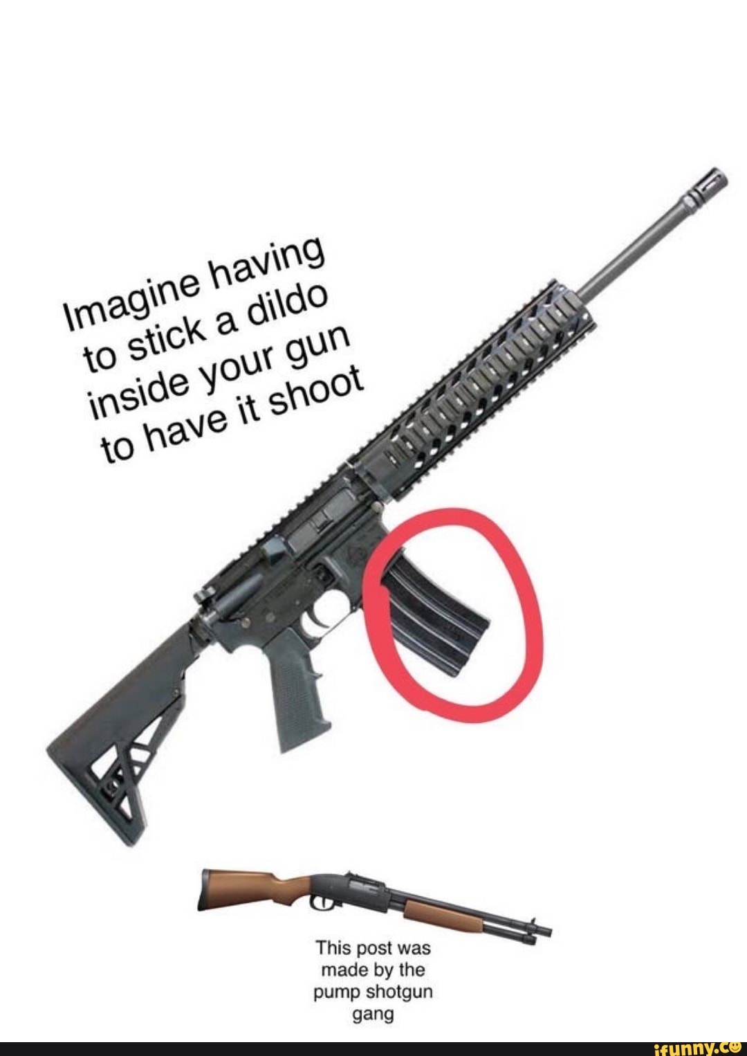 Pumpshotgun memes. Best Collection of funny Pumpshotgun pictures on iFunny