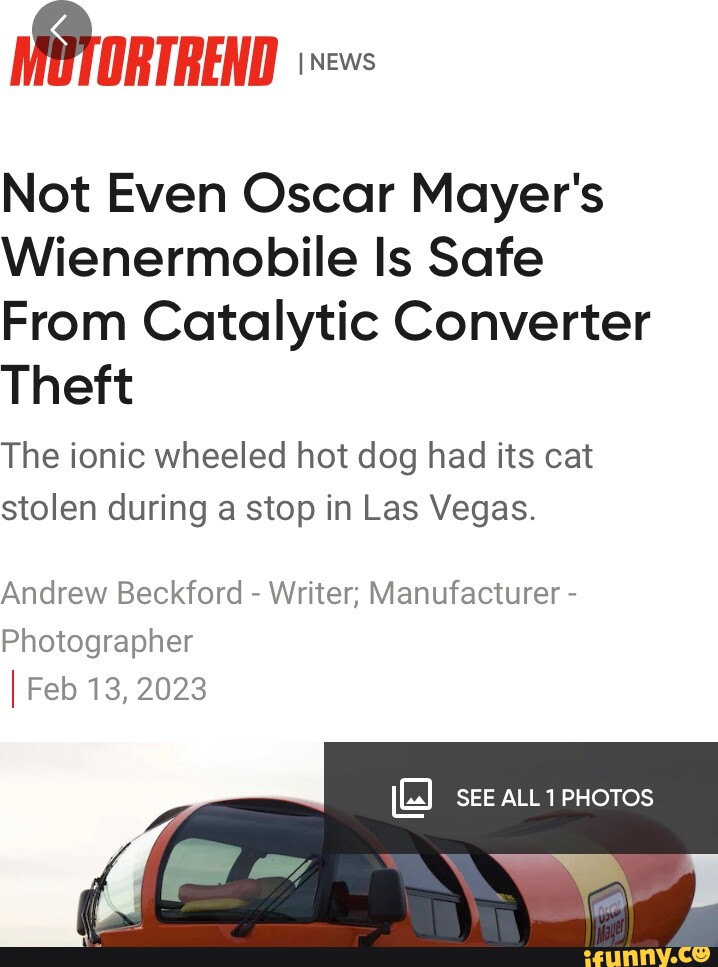 Wienermobile memes. Best Collection of funny Wienermobile pictures on ...