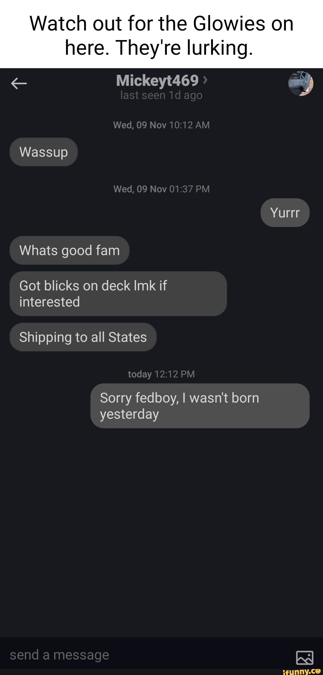 Glowies memes. Best Collection of funny Glowies pictures on iFunny