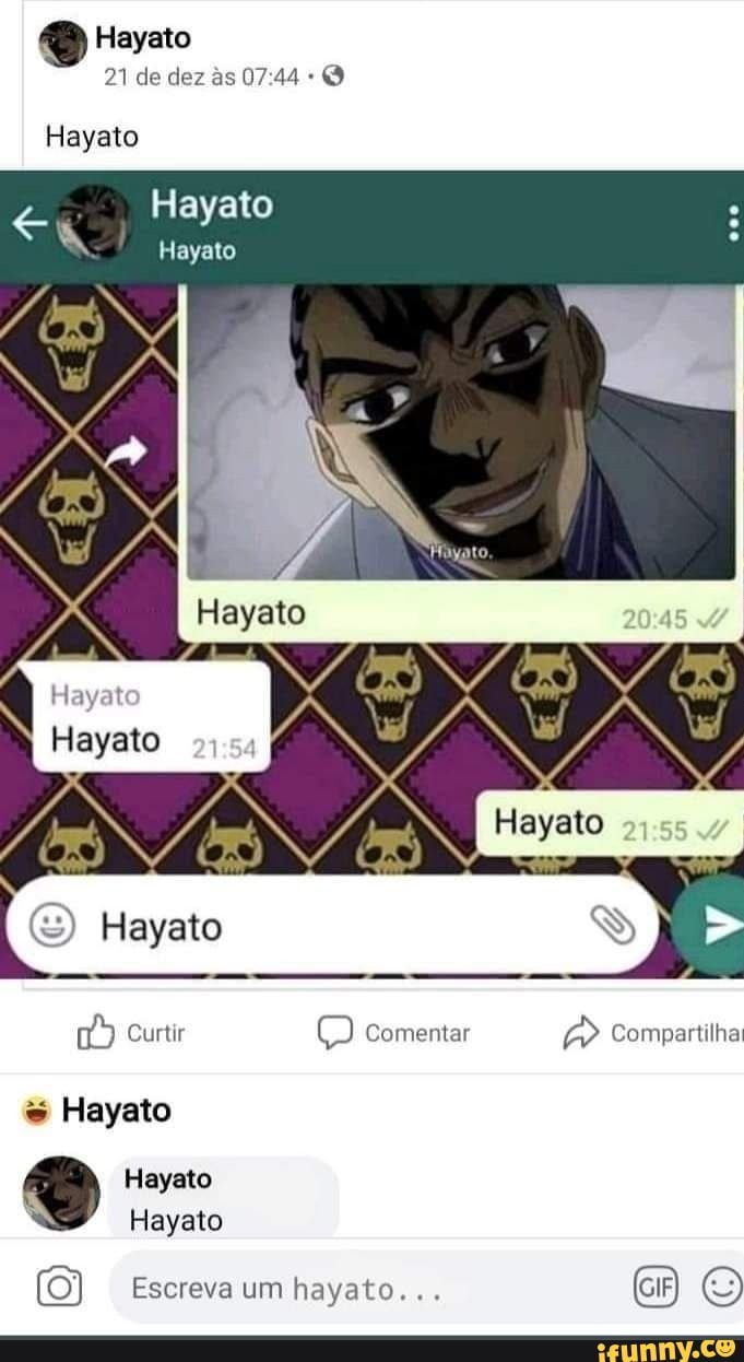 Hayato Hayato Hayato Hayato Ê Hayato Escreva hayato... GIF) - iFunny