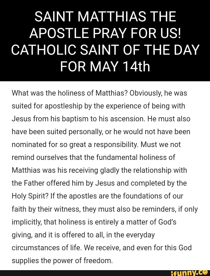 SAINT MATTHIAS THE APOSTLE PRAY FOR US! CATHOLIC SAINT OF THE DAY FOR ...