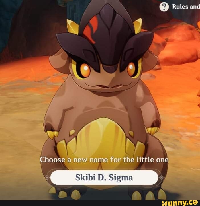 Rules and Choose a new name for the little one Skibi D. Sigma - iFunny