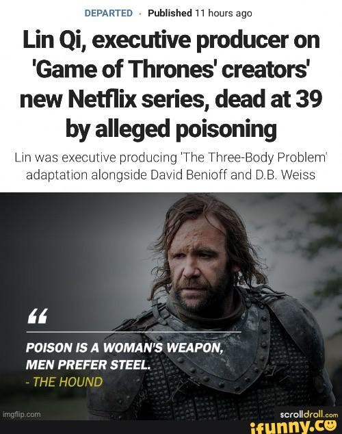 DEPARTED Published 11 hours ago Lin Qi, executive producer on 'Game of ...