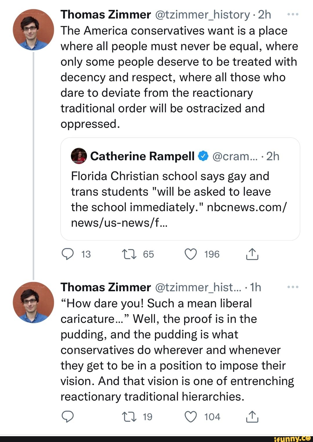 Thomas Zimmer @tzimmer_history The America conservatives want is a ...