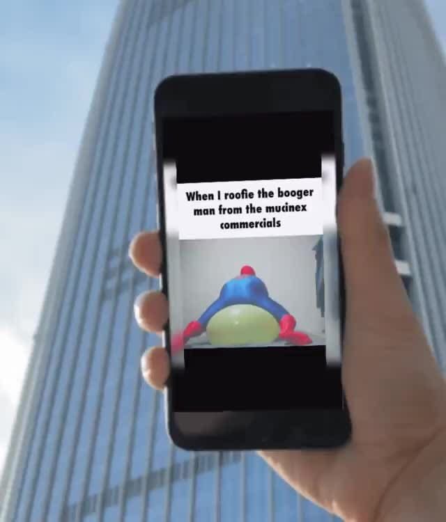 When I roofie the booger man from the mucinex commercials - )