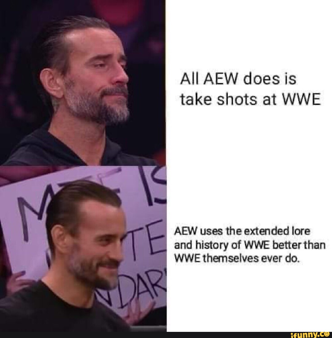 All AEW does is take shots at WWE AEW uses the extended lore I and ...