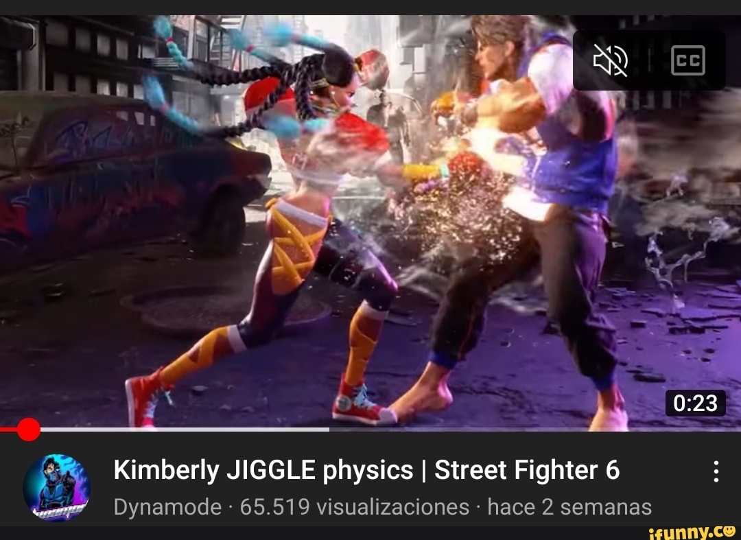 Kimberly JIGGLE physics I Street Fighter 6 - iFunny