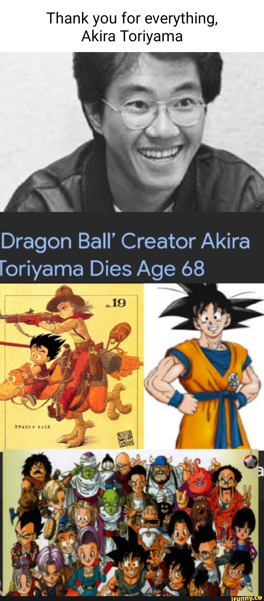 Thank you for everything, Akira Toriyama Dragon Ball' Creator Akira a ...