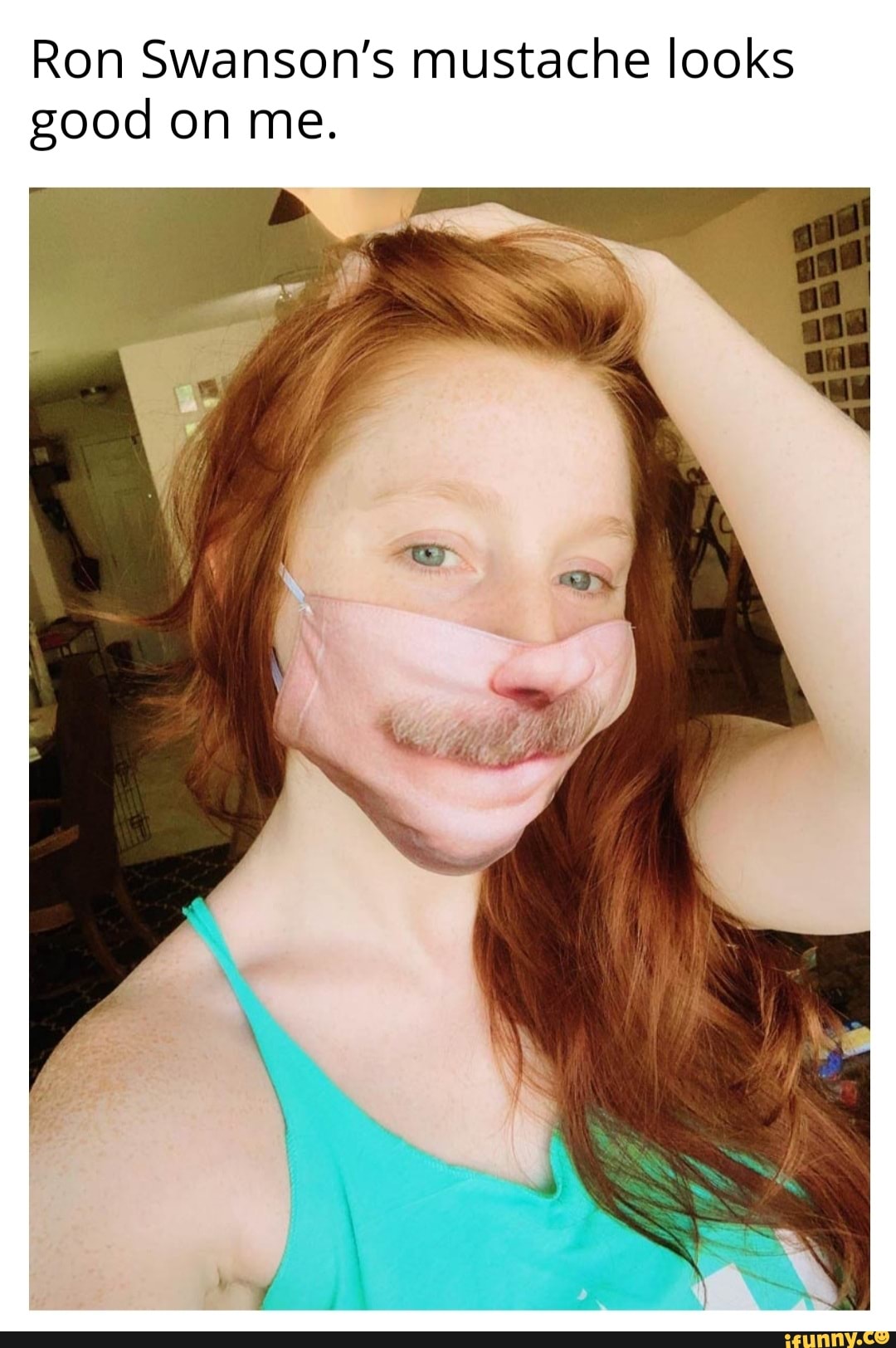 Ron Swanson's mustache looks good onme. - iFunny