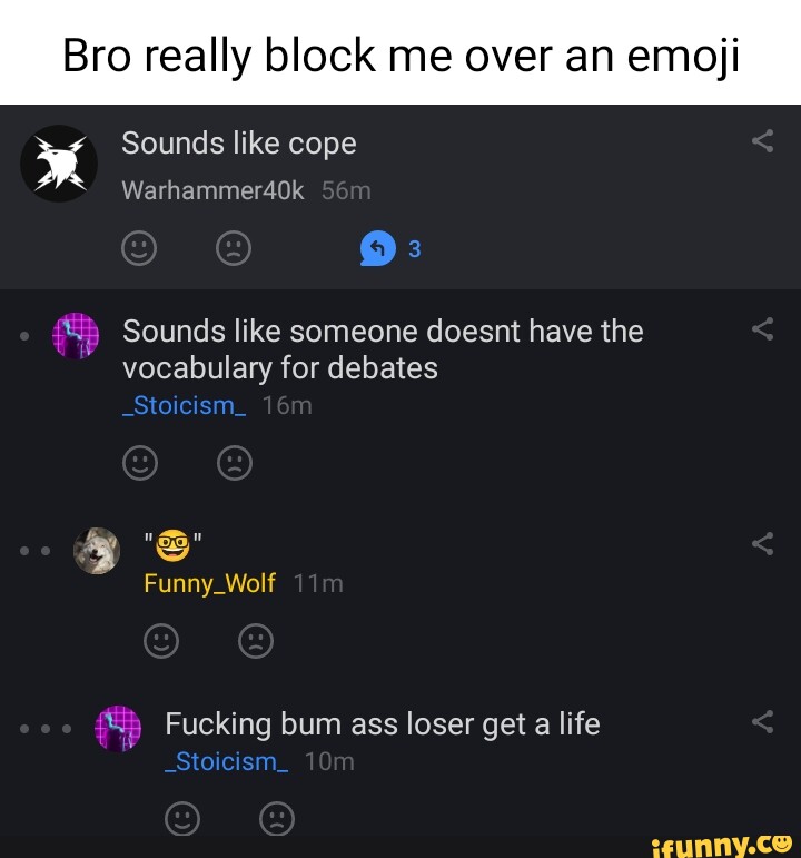 Bro really block me over an emoji Sounds like cope Warhammer40k Sounds ...