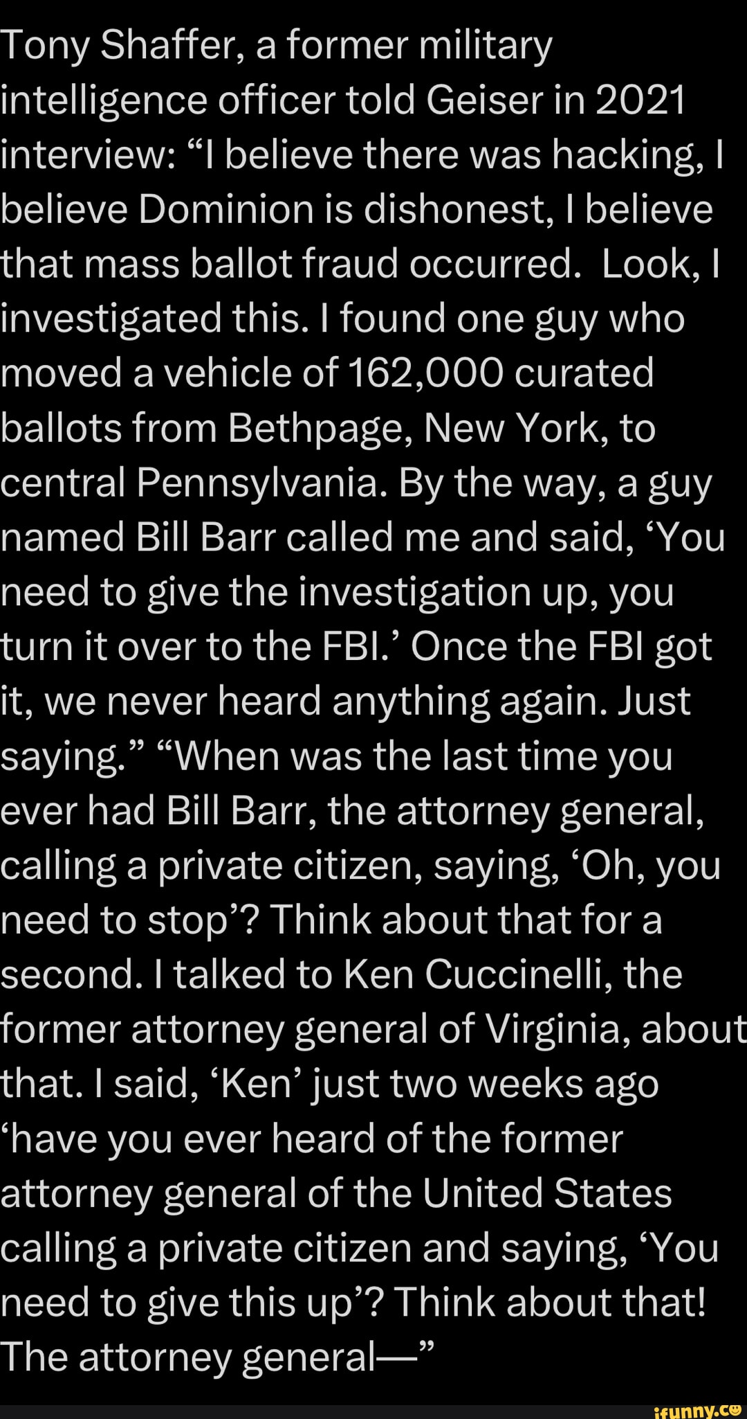 Tony Shaffer, a former military intelligence officer told Geiser in ...