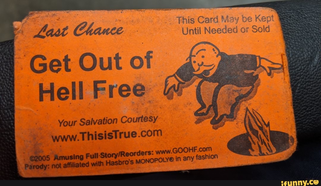 This Card May be Kept Last Until Needed or Sold Get Out of Hell Free ...